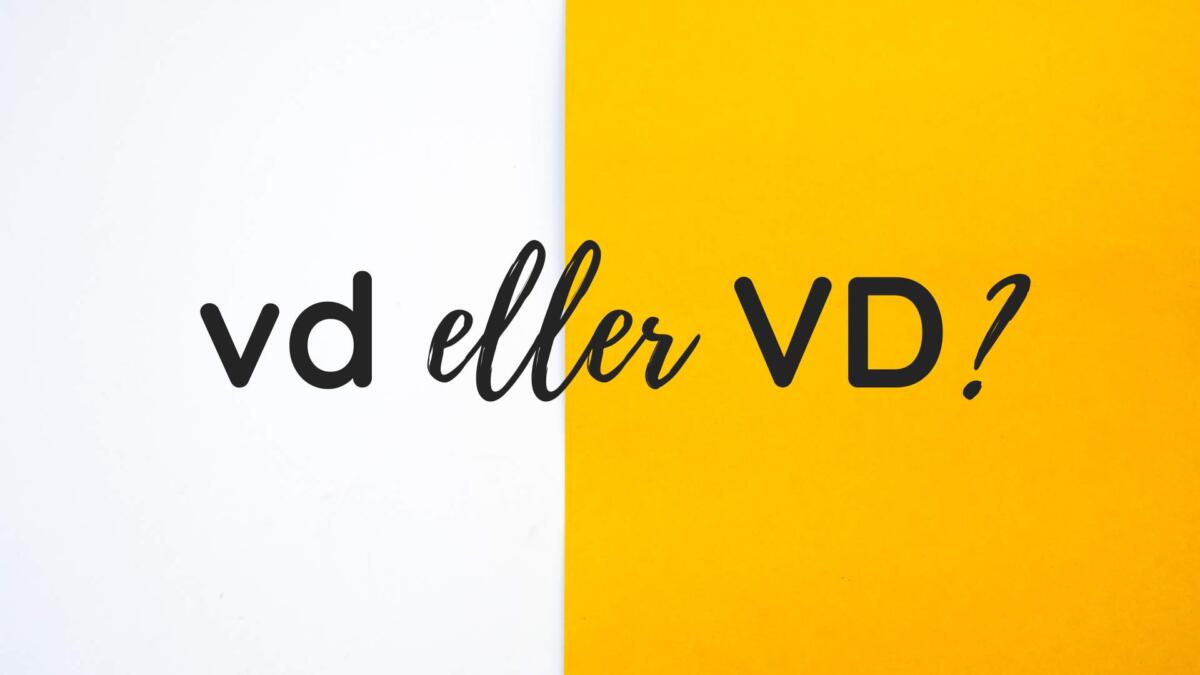 Vd eller VD? – Stockholms Skrivbyrå